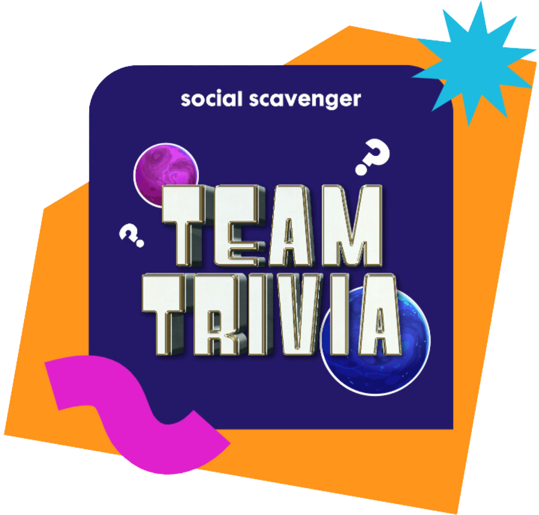 Team Trivia – Social Scavenger